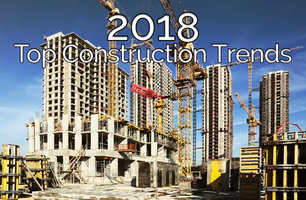 Construction Tech Trends to Look for in 2018 | Panel Built