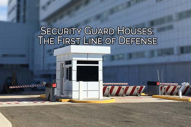 Security Guard House: The First Line of Defense | Panel Built