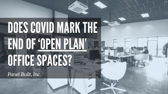 Does COVID Mark the End of Open Office Spaces